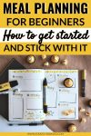 Meal Planning For Beginners: The Ultimate Guide - Scratch To Basics
